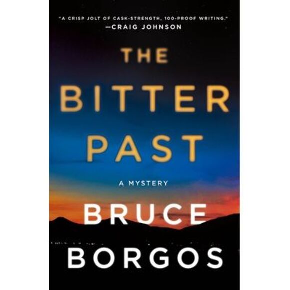 Bruce Borgos | Other | The Bitter Past A Mystery Bruce Borgos | Poshmark